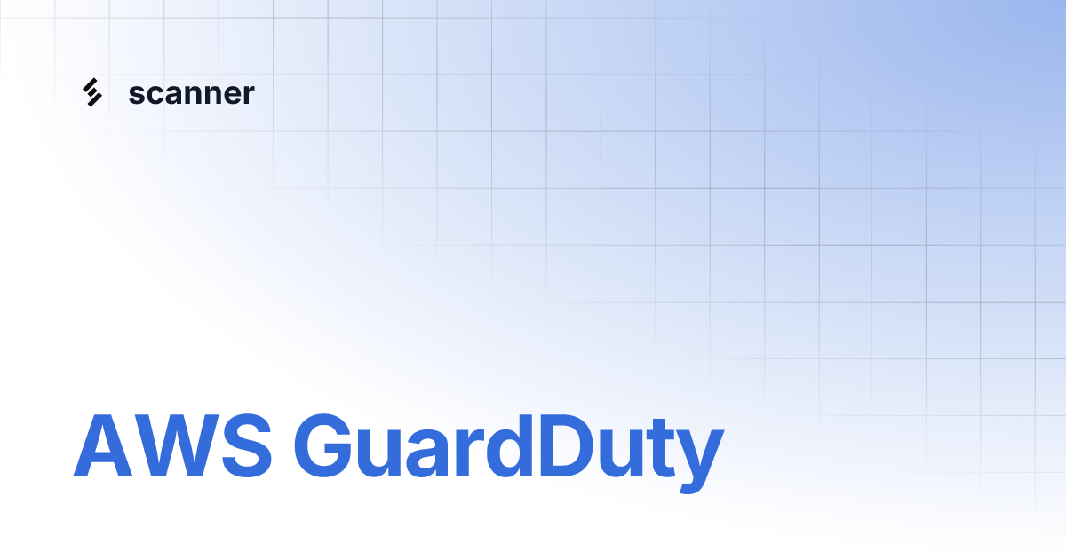 AWS GuardDuty | scanner